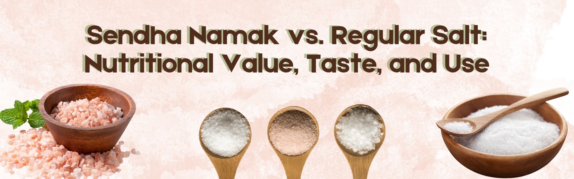 Sendha Namak vs Regular Salt: Health Benefits Compared